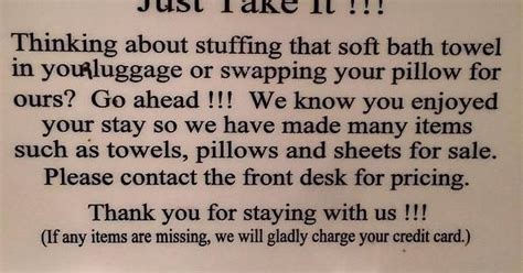 Love When Hotels Drop These Aggressively Passive Aggressive Warnings In