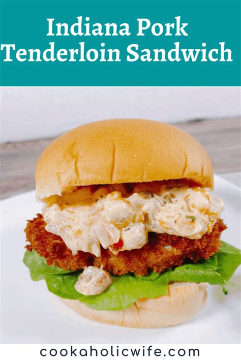 Indiana Pork Tenderloin Sandwich Cookaholic Wife