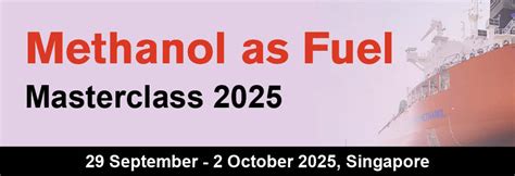 Methanol As Fuel Masterclass 2025