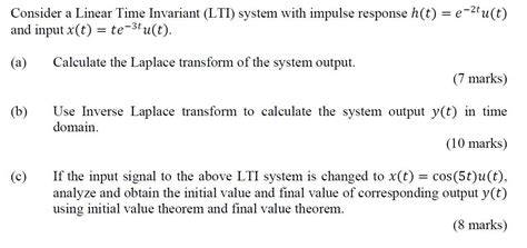 Solved A Consider A Linear Time Invariant LTI System Chegg