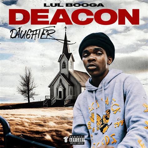 Lul Booga Deacon Daughter Lyrics Genius Lyrics
