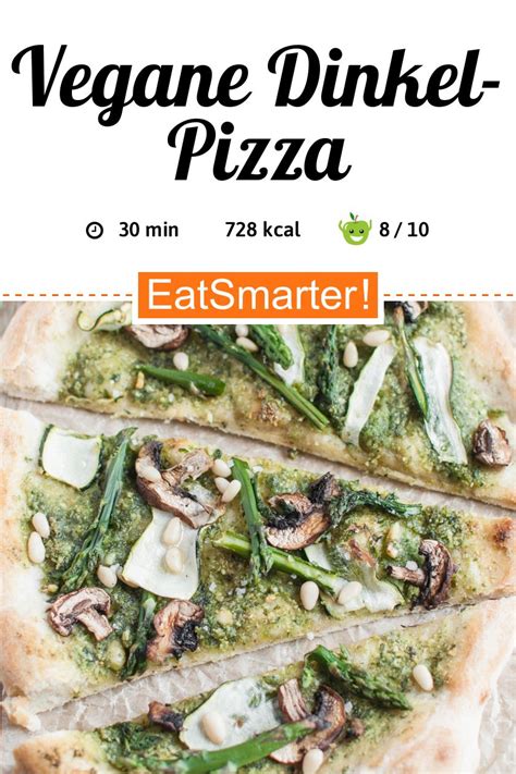 Vegane Dinkel Pizza Rezept EAT SMARTER
