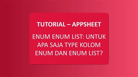 Tutorial Enum Enum List Untuk Apa Saja Type Kolom Enum Dan Enum List