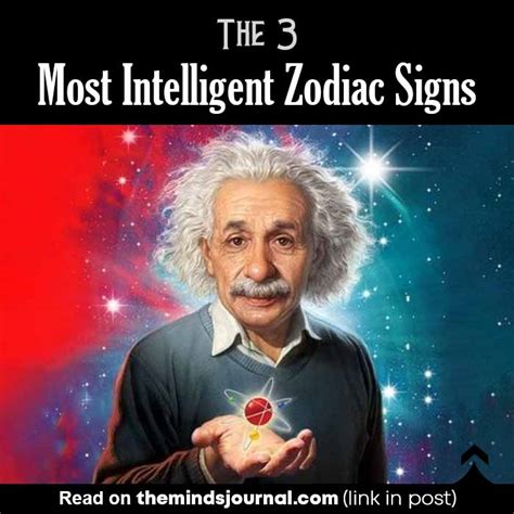 There Are 3 Most Intelligent Zodiac The Minds Journal
