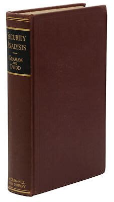 Security Analysis BENJAMIN GRAHAM DAVID L DODD First Edition 1st