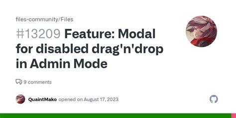 Feature Modal For Disabled Dragndrop In Admin Mode · Issue 13209 · Files Communityfiles