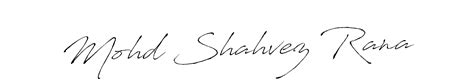 80 Mohd Shahvez Rana Name Signature Style Ideas Wonderful Online