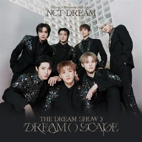 2024 Nct Dream World Tour The Dream Show 3 Dream Scape