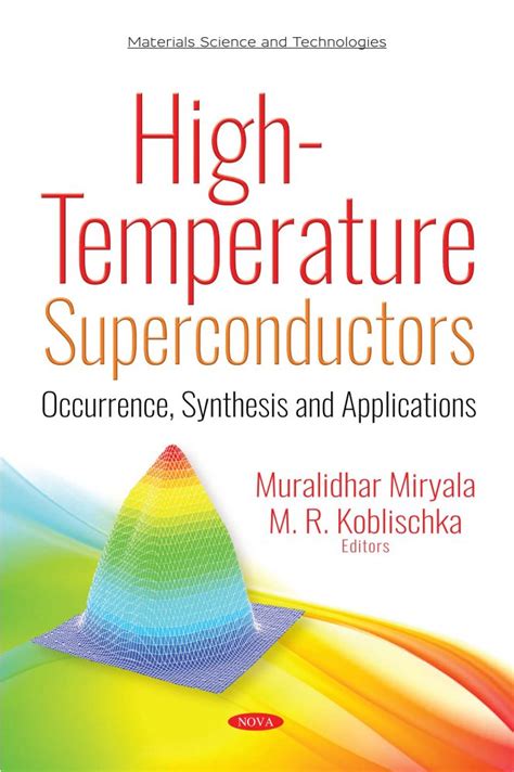 High Temperature Superconductors Occurrence Synthesis And Applications Nova Science Publishers
