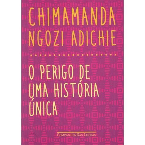 O Perigo De Uma Historia Unica Casas Bahia