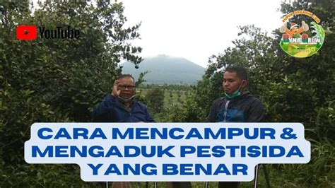 Cara Mencampur Dan Mengaduk Pestisida Yang Benar POC Dyna Grow