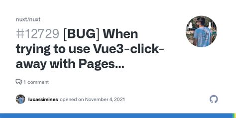 Bug When Trying To Use Vue3 Click Away With Pages Directory · Issue