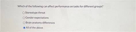 Solved Which Of The Following Can Affect Performance On Chegg
