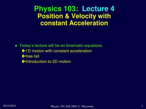 Ppt Physics 103 Lecture 4 Position And Velocity With Constant