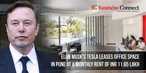 Elon Musks Tesla Leases Office Space In Pune At A Monthly Rent Of Inr