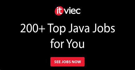 Java Jobs In Viet Nam Itviec