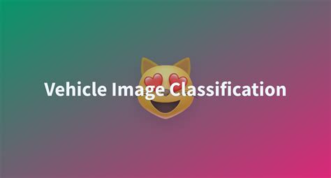 Vehicle Image Classification A Hugging Face Space By Shubhangi28