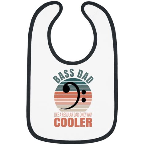 Bassdad Bass Dad Like A Regular Dad Eadg Vintage Bass Clef Bibs Sold By