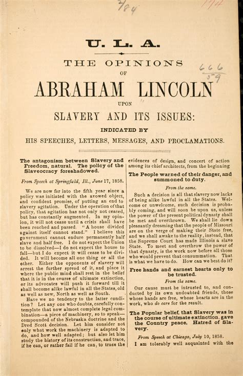 The Opinions Of Abraham Lincoln Upon Slavery And Its Issues Indicated