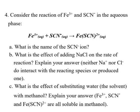 Solved Consider The Reaction Of Fe3 And SCN In The Aqueous Chegg
