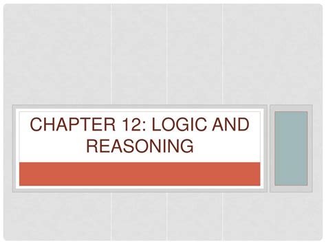 Ppt Chapter Logic And Reasoning Powerpoint Presentation Free