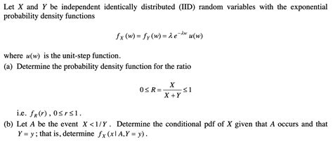 Solved Let X And Y Be Independent Identically Distributed