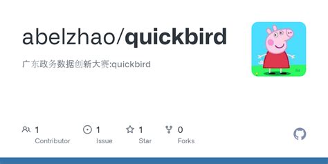 Github Abelzhaoquickbird 广东政务数据创新大赛quickbird