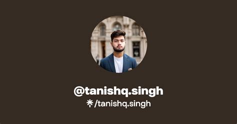 Tanishqsingh Twitter Instagram Facebook Linktree