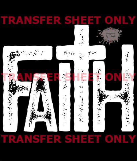 Faith Iron On Transfer Sheet Only Handmade By Toya