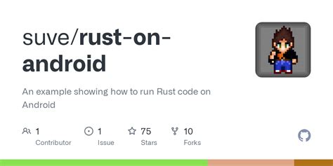 GitHub Suve Rust On Android An Example Showing How To Run Rust Code On Android
