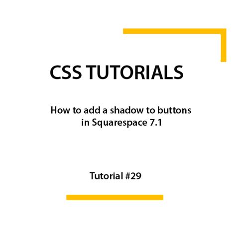 How To Add A Shadow To Buttons In Squarespace 71 — Primitus Consultancy