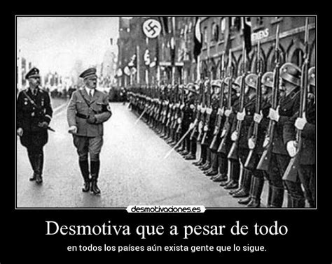 Carteles De Nazismo Desmotivaciones