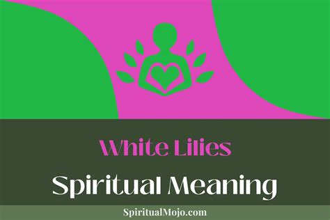 White Lilies Spiritual Meaning Angelic Presence Revealed Spiritual Mojo