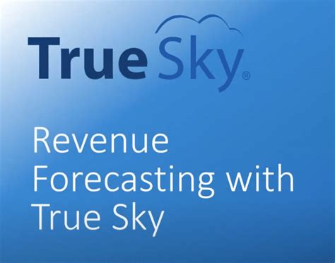 Revenue Forecasting With True Sky Video Encore Business Solutions