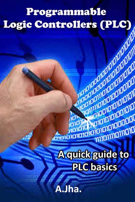 plc programmable logic controller a quick guide to basics jha