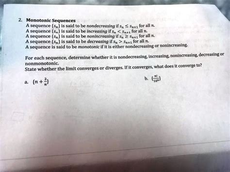 solved monotonic sequences a sequence sn is said to be nondecreasing if sn