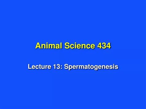 Ppt Animal Science 434 Powerpoint Presentation Free Download Id