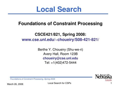 ppt foundations of constraint processing csce421 821 spring 2008
