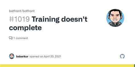 training doesn t complete · issue 1019 · botfront botfront · github