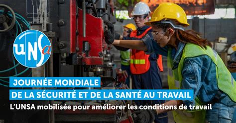 Journée Mondiale De La Sécurité Et De La Santé Au Travail Unsa