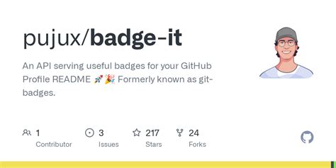 GitHub Pujux Badge It An API Serving Useful Badges For Your GitHub Profile README Formerly