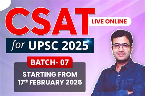 Csat Course Batch 07 For Upsc 2025