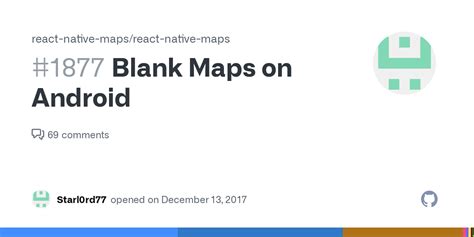 Blank Maps On Android · Issue 1877 · React Native Mapsreact Native