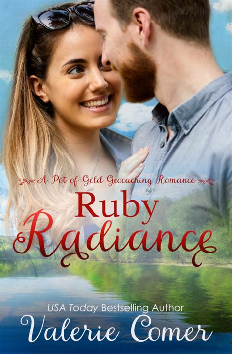 Ruby Radiance By Valerie Comer