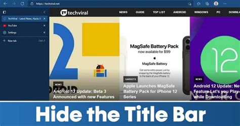 How To Hide The Title Bar In Edge Browser