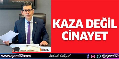 ‘kaza Değil Cinayet