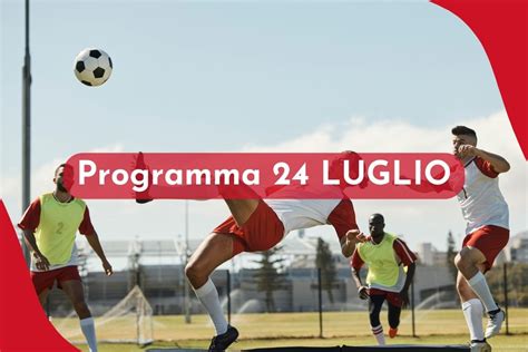 Programma 24 Luglio Olimpiadi Di Parigi 2024 Tutti Gli Orari