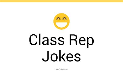 3 Class Rep Jokes And Funny Puns Jokojokes