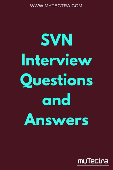 Svn Interview Questions And Answers Most Frequent And Detailed Svn