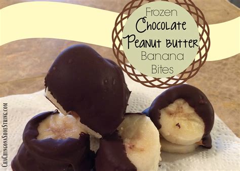 Frozen Chocolate Peanut Butter Banana Bites Cha Ching On A Shoestring™